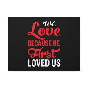 Express Your Love Gifts | Art | Scripture Sign We Love Red John 419 ...